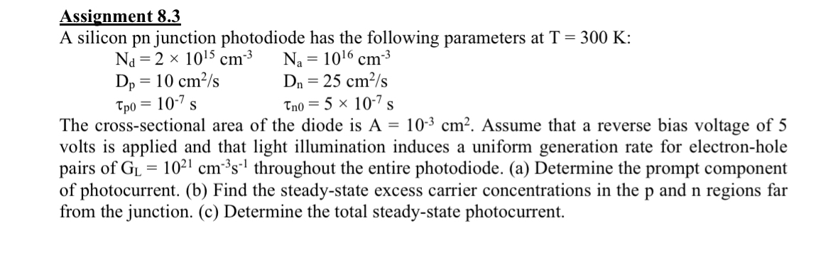 Solved Assignment 8.3A silicon pn junction photodiode has | Chegg.com