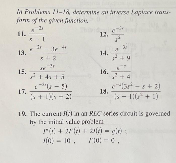 Solved In Problems 11-18, determine an inverse Laplace | Chegg.com
