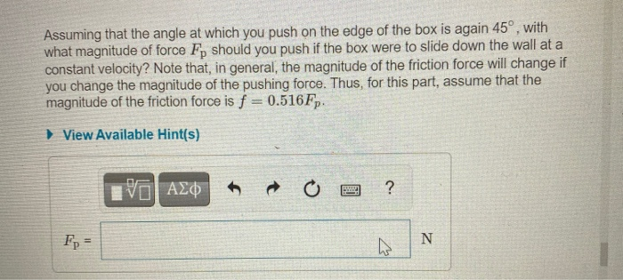 Solved Assuming that the angle at which you push on the edge | Chegg.com