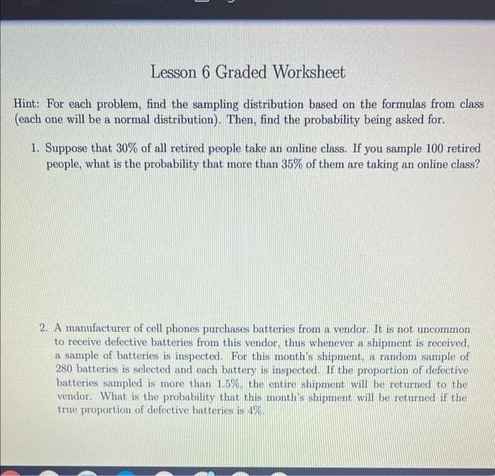 Solved Lesson 6 Graded Worksheet Hint: For each problem, | Chegg.com