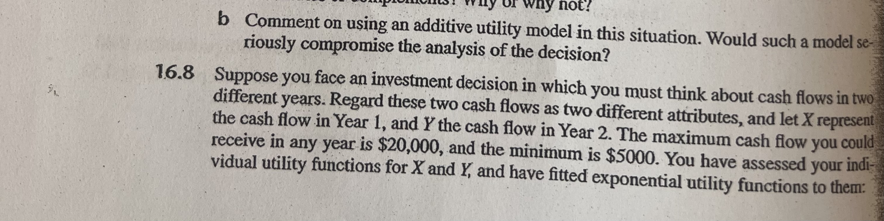 Solved b Comment on using an additive utility model in this | Chegg.com