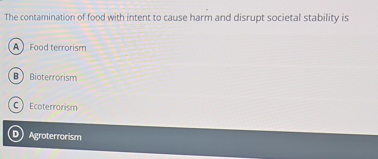 Solved The contamination of food with intent to cause harm | Chegg.com