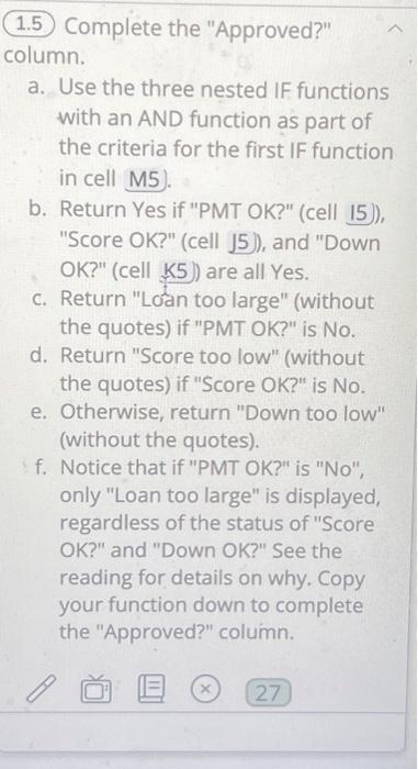 Solved (1.5) Complete the "Approved?" column. a. Use the | Chegg.com