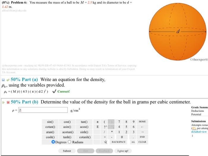 Solved (8\%) Problem 6: You measure the mass of a ball to be | Chegg.com