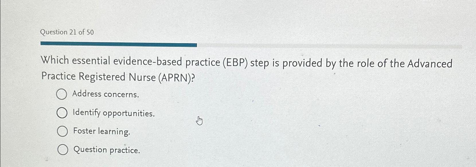 Solved Question 21 of 50Which essential evidence-based | Chegg.com Solved Question 21 of 50Which essential evidence-based | Chegg.com