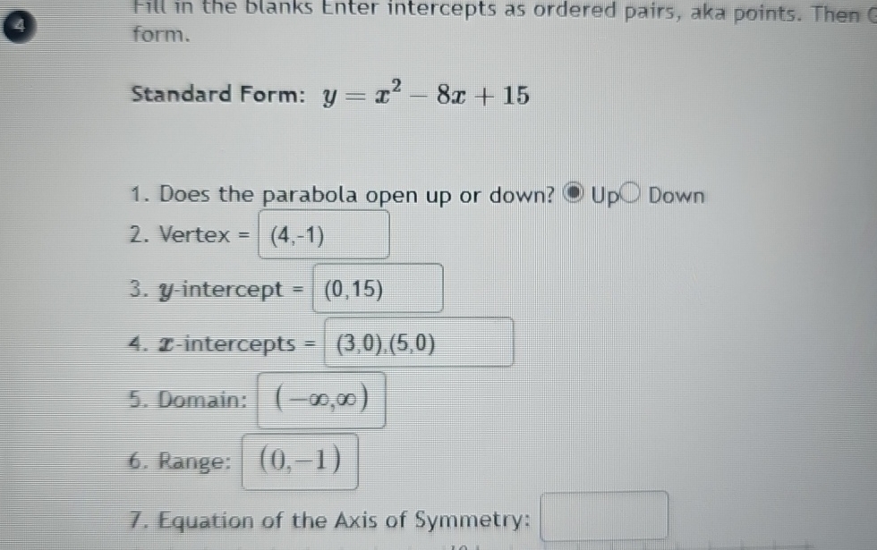 Solved (4)Fill in the blanks Enter intercepts as ordered | Chegg.com