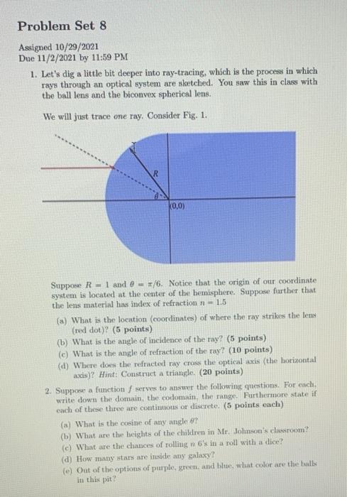 Problem Set 8 Assigned 10/29/2021 Due 11/2/2021 by | Chegg.com