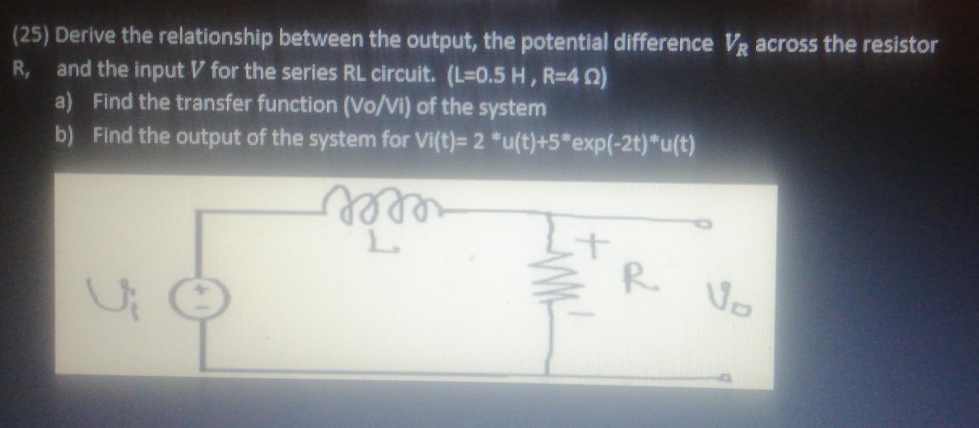 Solved (25) Derive the relationship between the output, the | Chegg.com