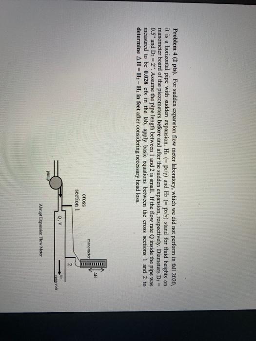 Solved Problem 4 (2 pts). For sudden expansion flow meter | Chegg.com