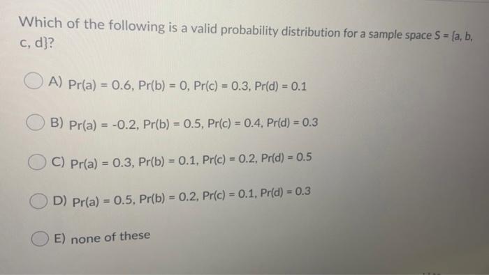 Solved Which of the following is a valid probability | Chegg.com