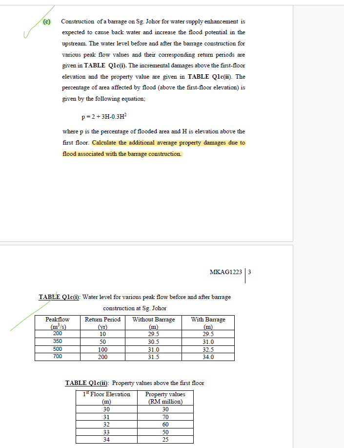 Solved (c) ﻿Construction of a barrage on Sg. ﻿Johor for | Chegg.com