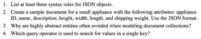 Solved List At Least Three Syntax Rules For Json Objects 1 6650