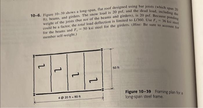 Solved 10-6. Figure 10-39 shows a long-span. flat roof | Chegg.com