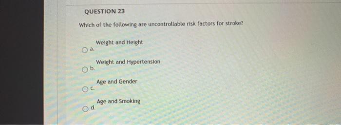 Solved QUESTION 23 Which of the following are uncontrollable | Chegg.com