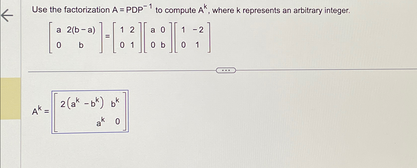 Solved Use the factorization A=PDP-1 ﻿to compute Ak, ﻿where | Chegg.com