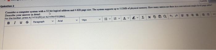 Solved Question 2 Consider a computer system with a 32-bit | Chegg.com