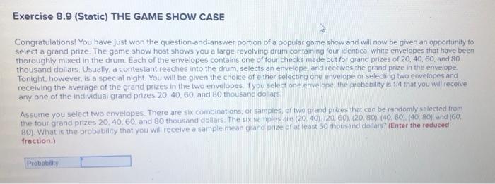 Solved Exercise 8.9 (Static) THE GAME SHOW CASE | Chegg.com