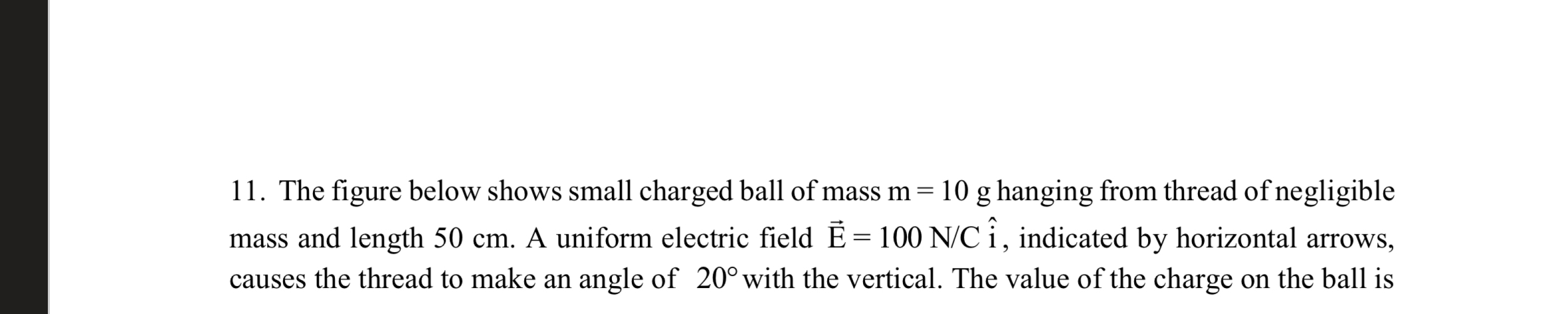 Solved The figure below shows small charged ball of mass | Chegg.com