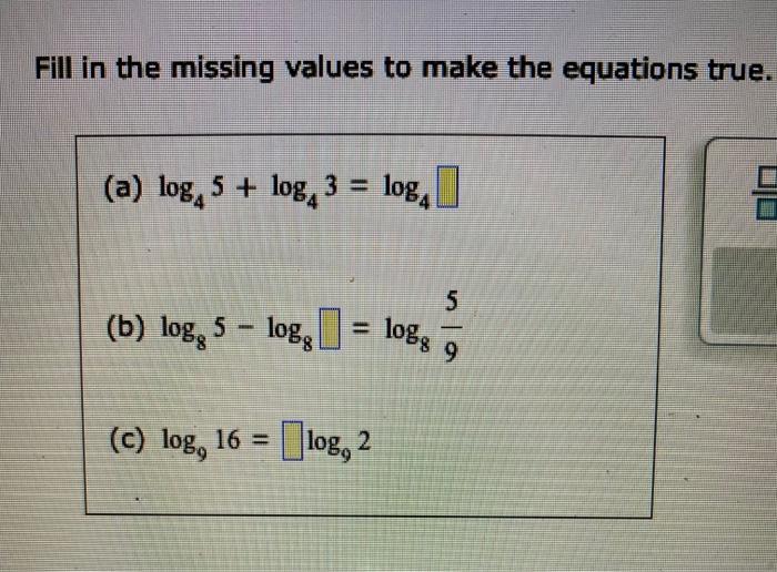 Solved Fill in the missing values to make the equations | Chegg.com