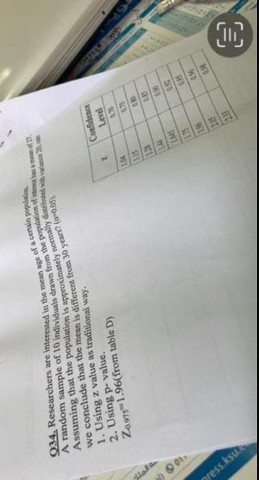 Solved Q34. Researchers are interested in the mean age of a | Chegg.com