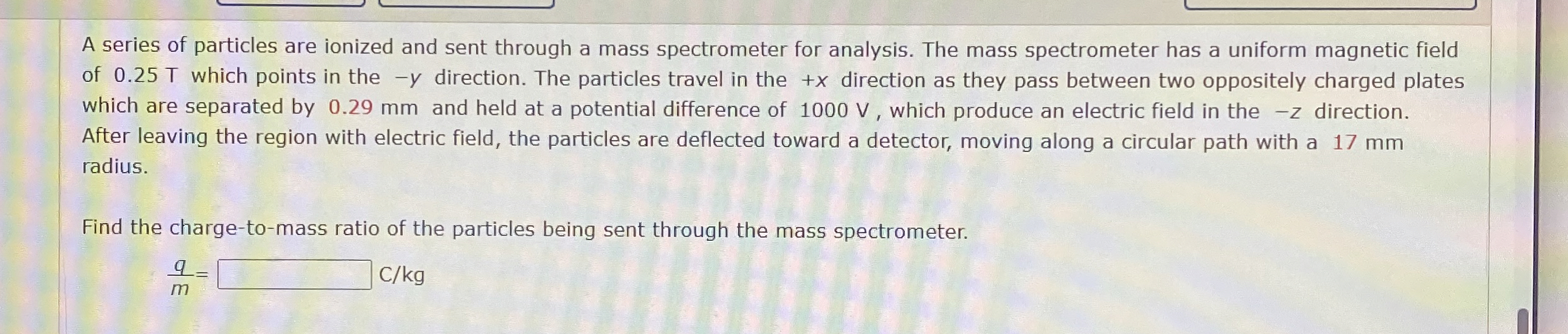 Solved A series of particles are ionized and sent through a | Chegg.com