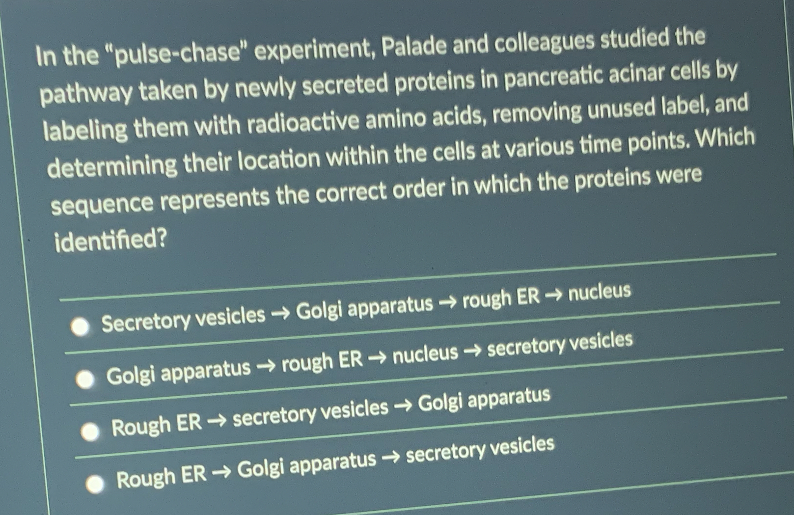 Solved In the "pulse-chase" experiment, Palade and | Chegg.com