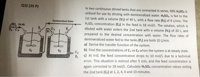 Solved In two continuous stirred tanks that are connected in | Chegg.com