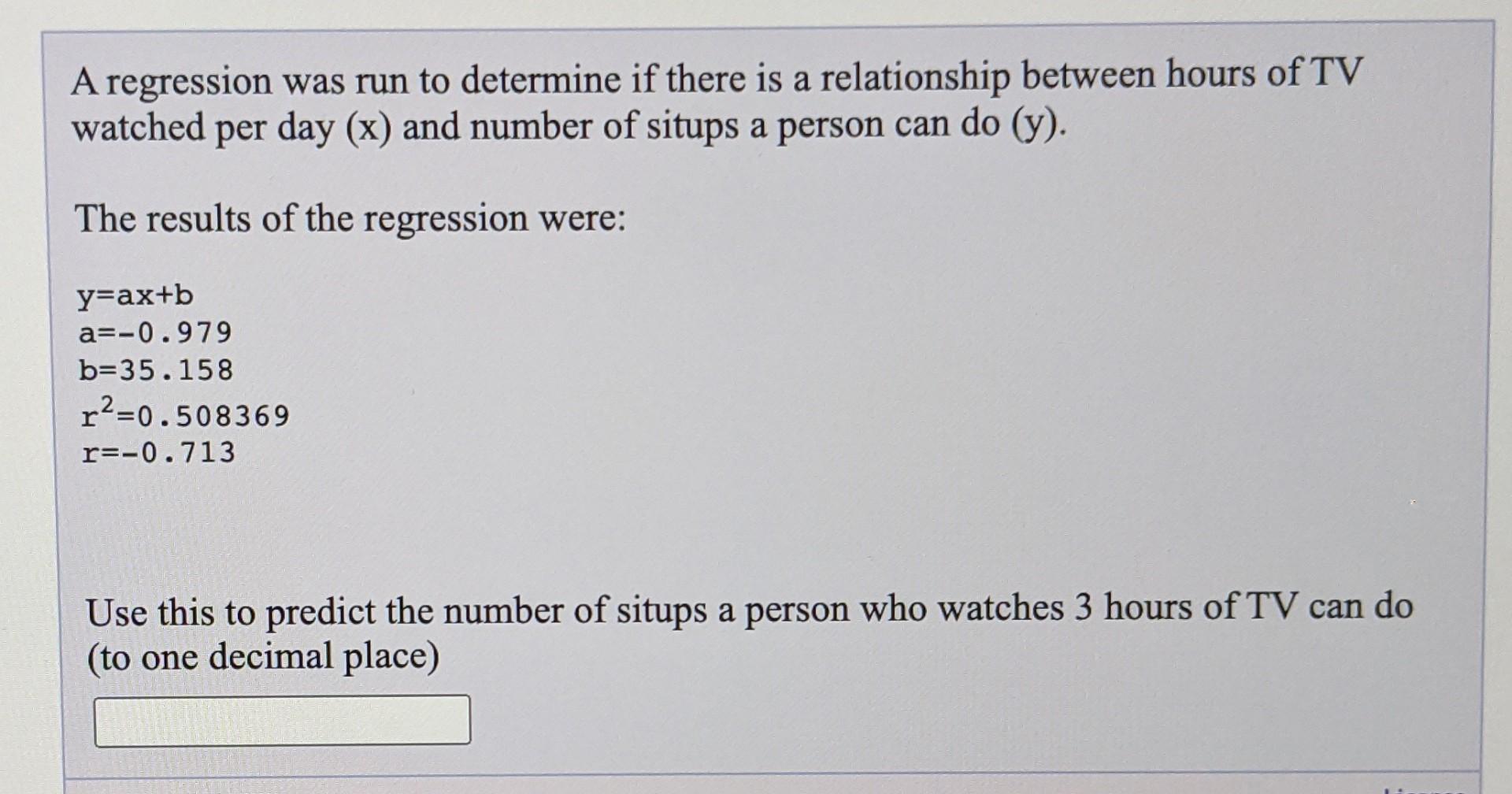 Solved A regression was run to determine if there is a | Chegg.com