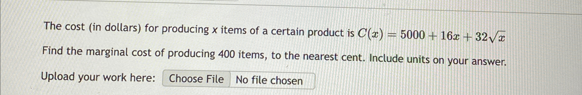 Solved The cost (in dollars) ﻿for producing x ﻿items of a | Chegg.com