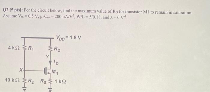 [Solved]: Q1 [5 pts]: Calculate the maximum allowable gate