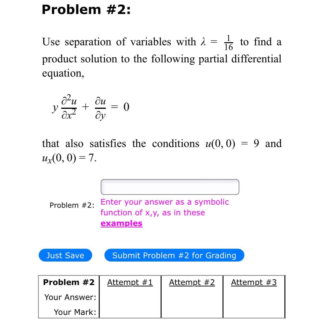 Solved Problem #2:Use separation of variables with λ=116 ﻿to | Chegg.com