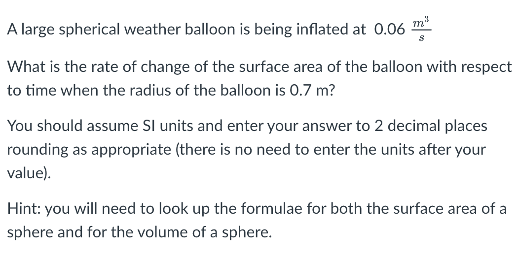 Solved A large spherical weather balloon is being inflated | Chegg.com