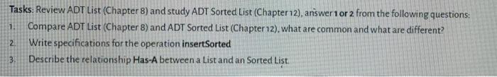 Solved Tasks: Review ADT List (Chapter 8) and study ADT | Chegg.com