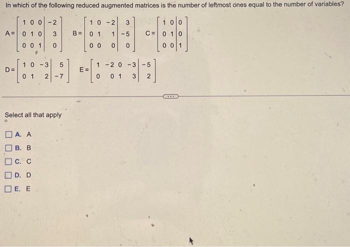 Solved In which of the following reduced augmented matrices | Chegg.com