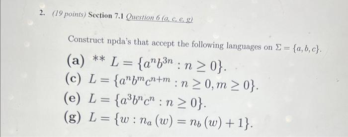 Solved Construct npda's that accept the following languages | Chegg.com