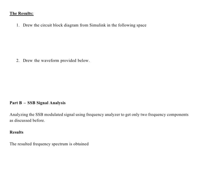 SSB Modulation Objectives 1. Learning how to generate | Chegg.com