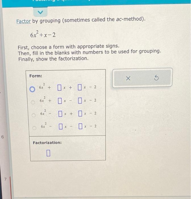 Solved Factor by grouping (sometimes called the ac-method). | Chegg.com