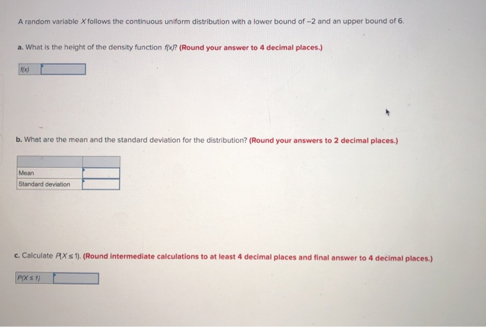 Solved A random variable X follows the continuous uniform | Chegg.com