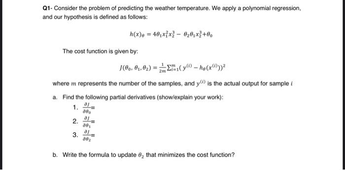 Solved Q1- Consider the problem of predicting the weather | Chegg.com