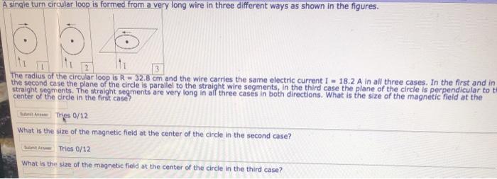 Solved A single turn circular loop is formed from a very | Chegg.com