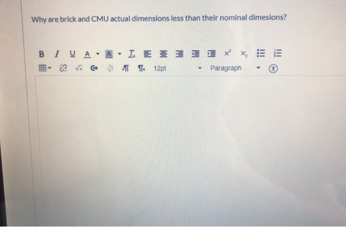 Solved Why are brick and CMU actual dimensions less than | Chegg.com