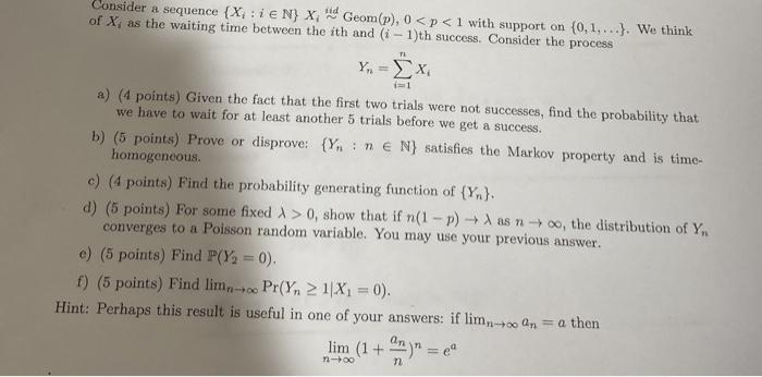 Consider a sequence {Xi:i∈N}Xi∼ iid Geom(p),00, show | Chegg.com