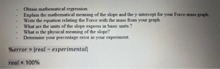 Solved - Obtain mathematical regression. - Explain the | Chegg.com