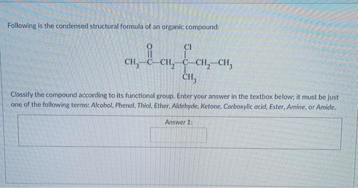 Solved Consider the following condensed structural formula | Chegg.com