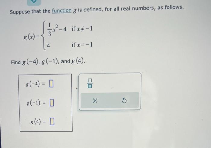 Solved Suppose that the function g is defined, for all real | Chegg.com