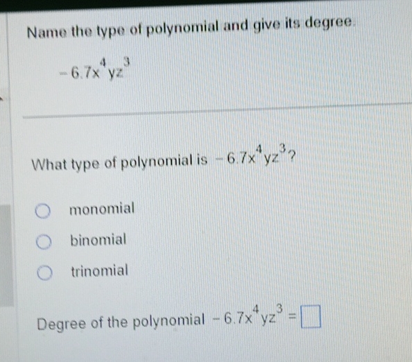 Solved Name the type of polynomial and give its | Chegg.com