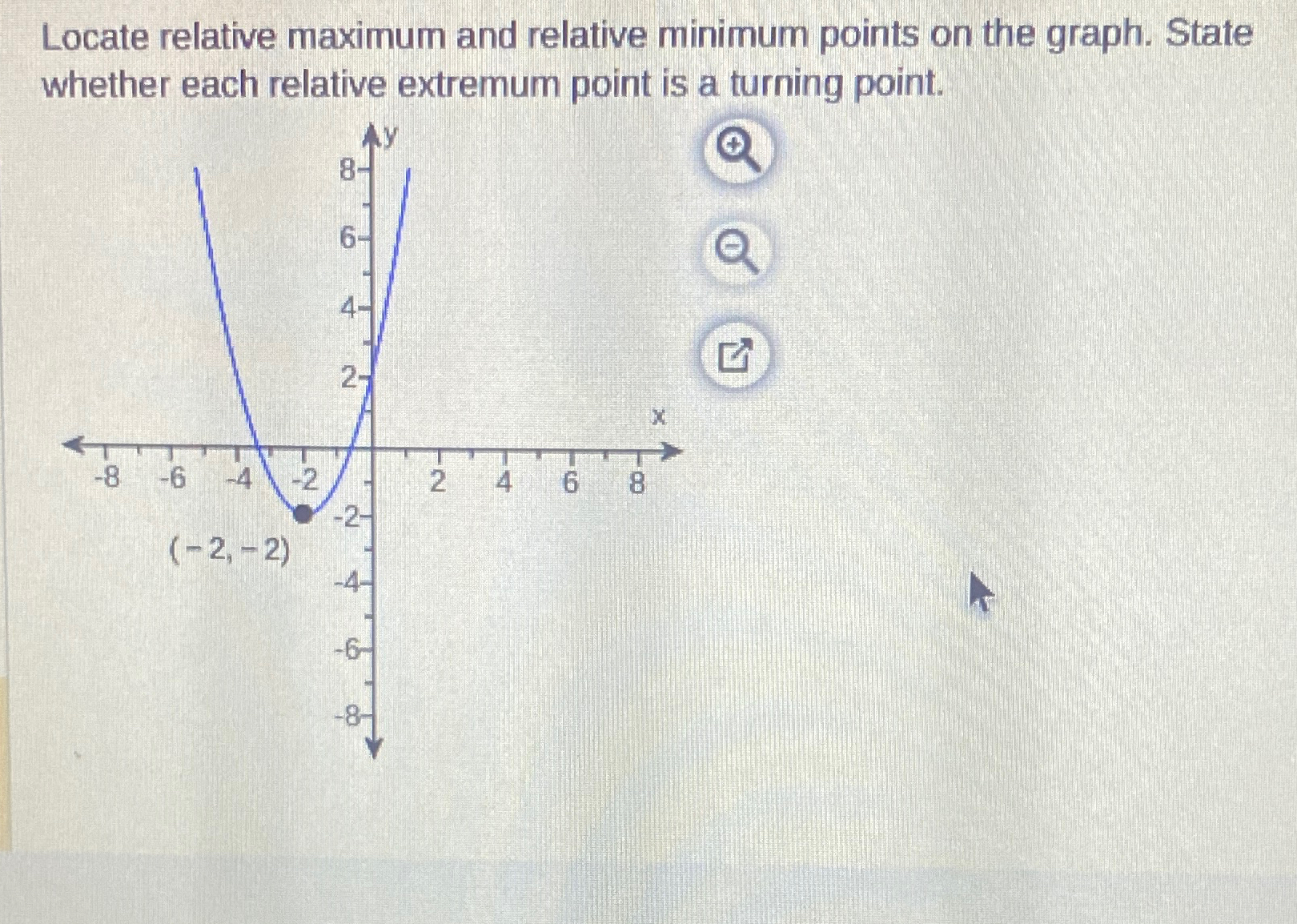 Solved Locate relative maximum and relative minimum points | Chegg.com Solved Locate relative maximum and relative minimum points | Chegg.com