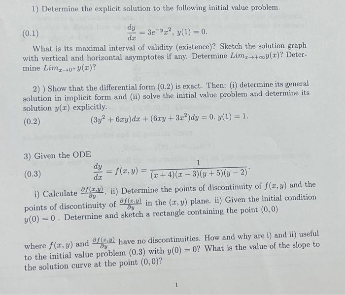 Solved 1) Determine the explicit solution to the following | Chegg.com