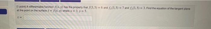 Solved (1 poin) A differentiable function f(x,y) has the | Chegg.com