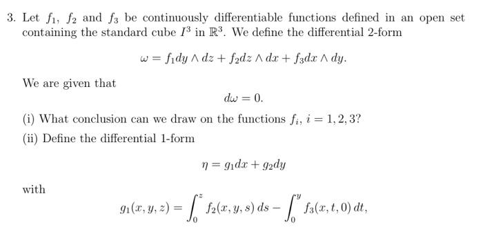 Let f1,f2 and f3 be continuously differentiable | Chegg.com